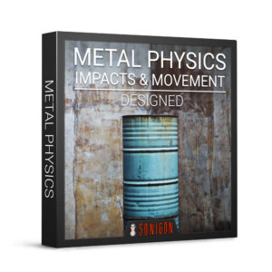 Metal Physics Impacts & Movement Designed - Sonigon